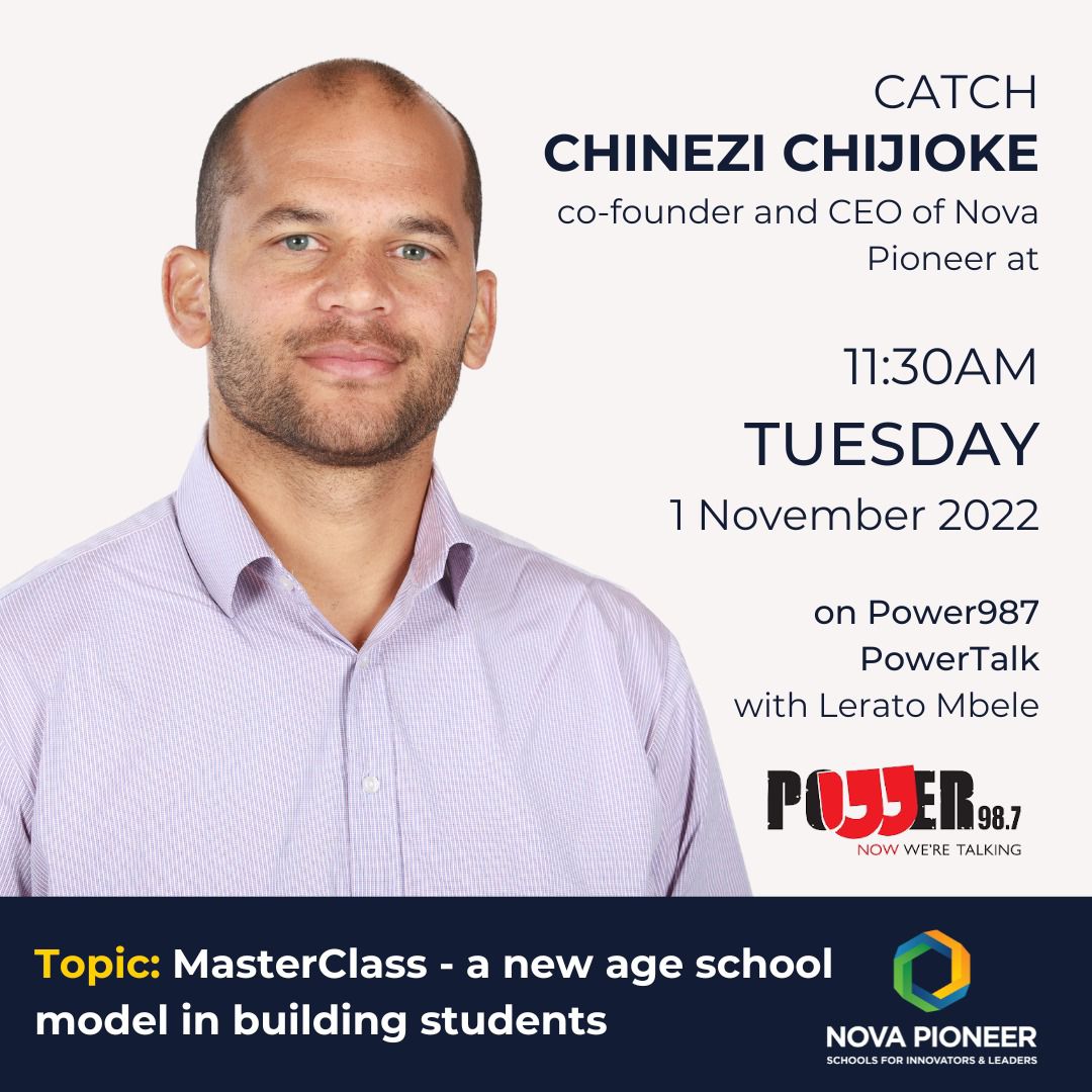Chinezi Chijioke's Masterclass on Power987 - Nova Pioneer Chinezi Chijioke's Masterclass on Power987 - Nova Pioneer